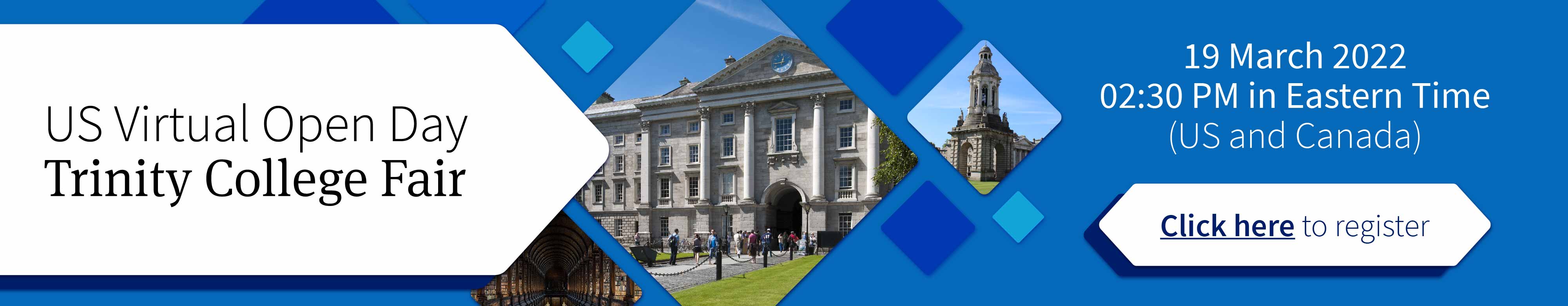 2022 US Hybrid Open Days - Study - Trinity College Dublin